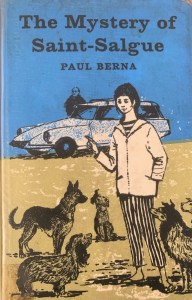 The Paul Berna Challenge – The Mystery of Saint-Salgue (1962) - The ...
