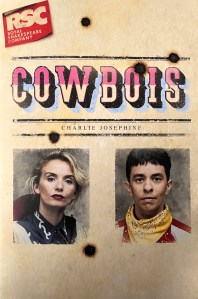 Review – Cowbois, Royal Shakespeare Company at the Swan Theatre ...